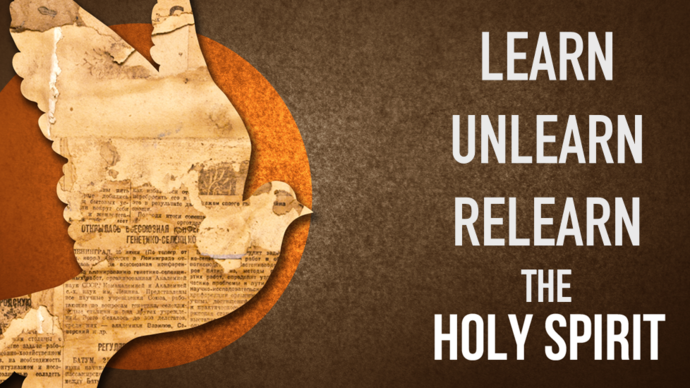 Sealed with the Spirit | The Holy Spirit: Learn, Unlearn, Relearn ...